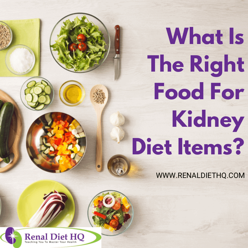 What To Eat On A Dialysis Diet - Renal Diet HQ