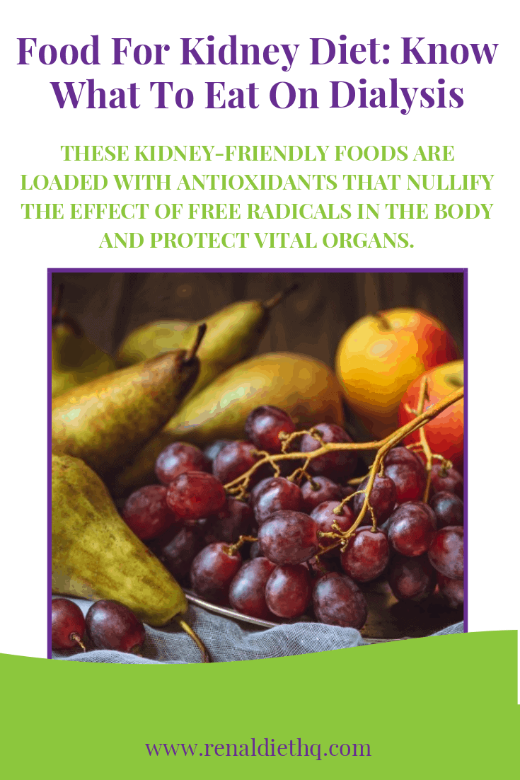 What To Eat On A Dialysis Diet - Renal Diet HQ