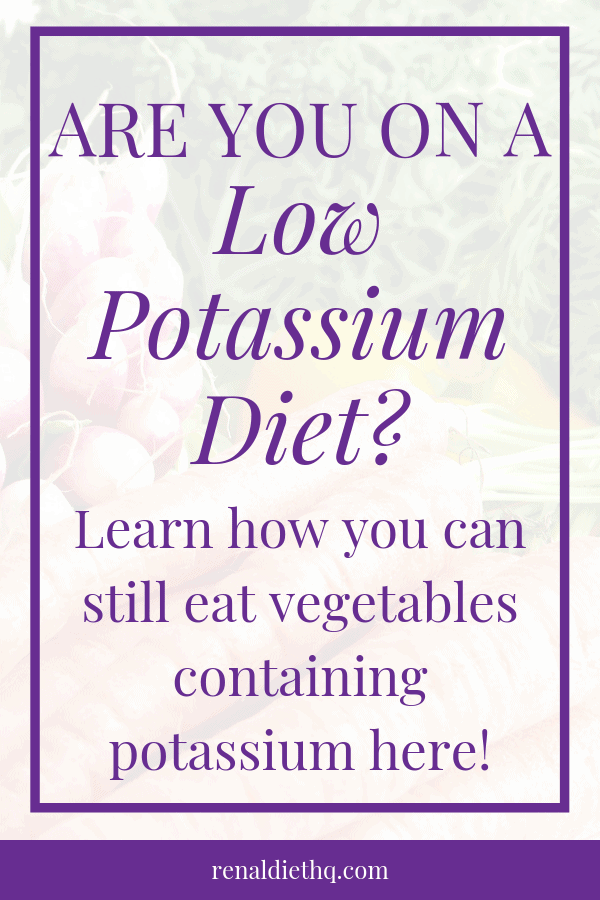 How to Leach Potassium out of Vegetables - Renal Diet HQ