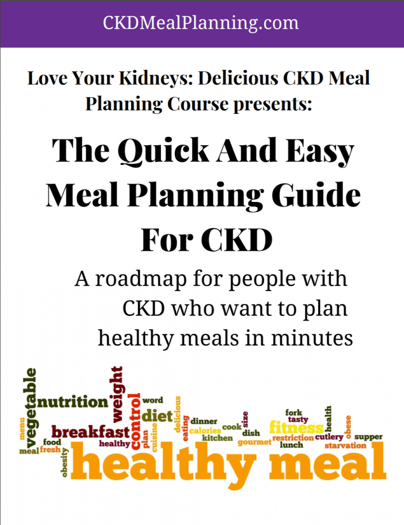 The 4 Step Quick And Easy Meal Planning Guide For CKD - Renal Diet HQ