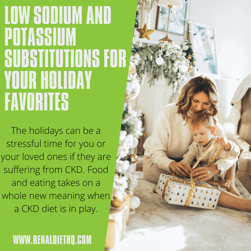 Low Sodium & Potassium Substitutions For Your Holiday Favorites | RDHQ