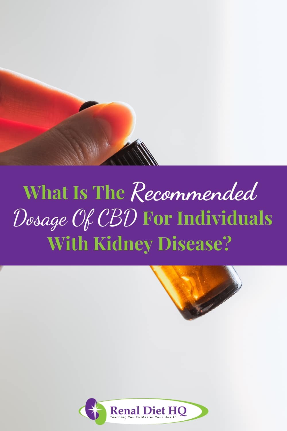Benefits and Effects of CBD For Chronic Kidney Disease - Renal Diet HQ