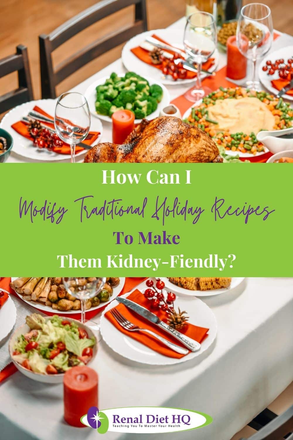 Renal Diet Holiday Recipes - Renal Diet HQ