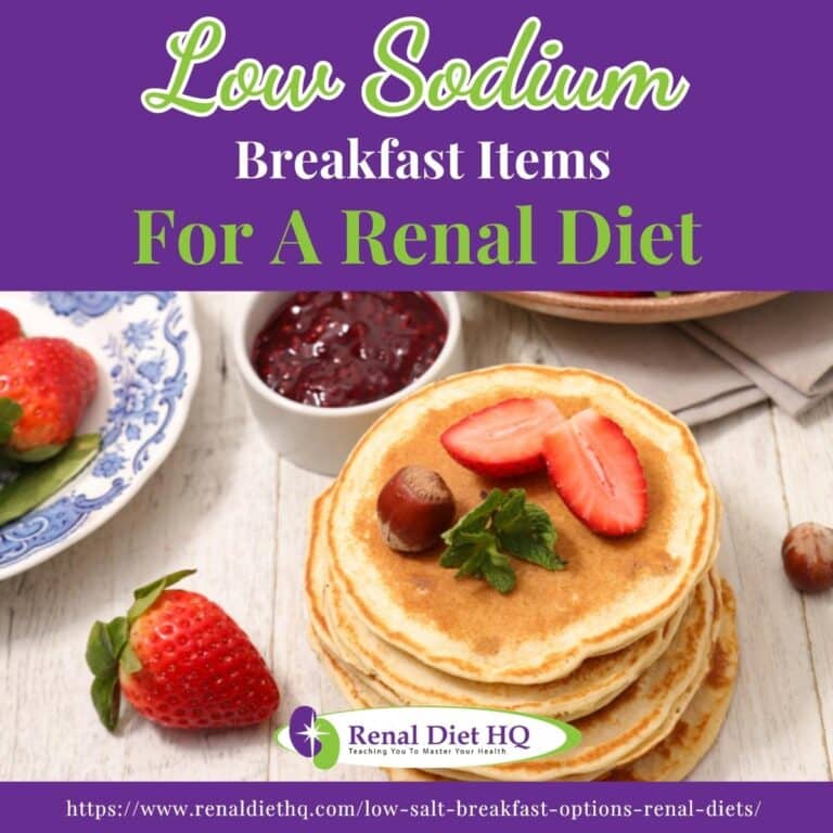 Low Sodium Breakfast Items For A Renal Diet - Renal Diet HQ