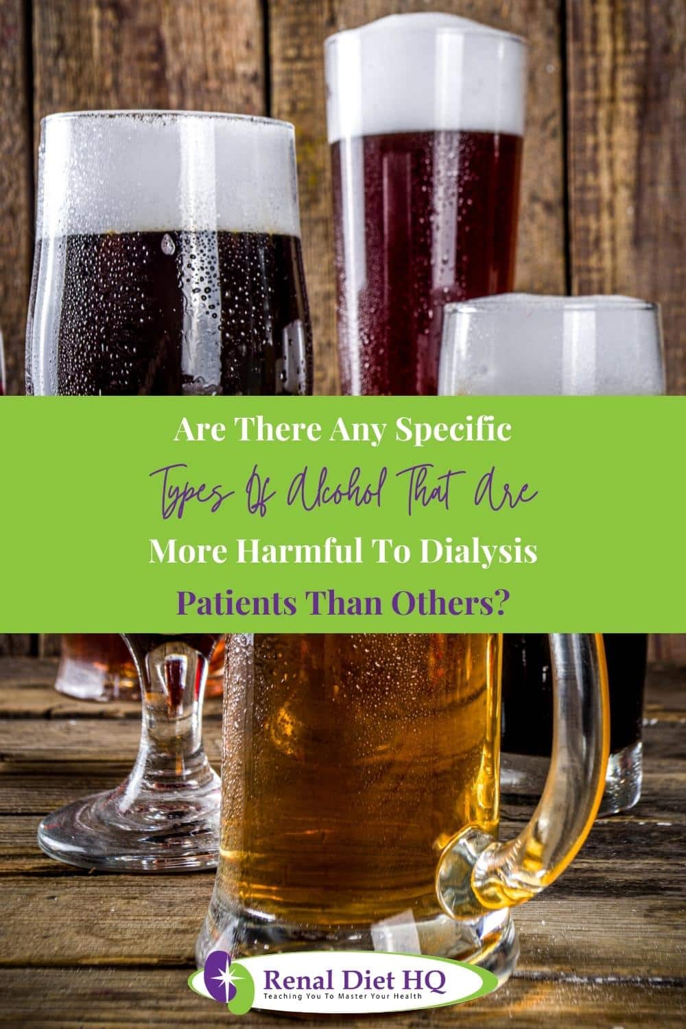 Alcohol and Dialysis - Renal Diet HQ