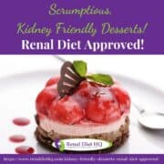 Kidney Friendly Desserts - Renal Diet HQ