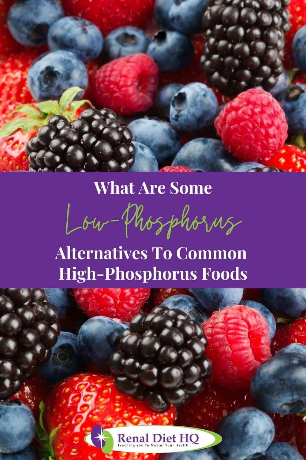 My Dr. Hasn't Mentioned A Low Phosphorus Diet– Should I Be Concerned?