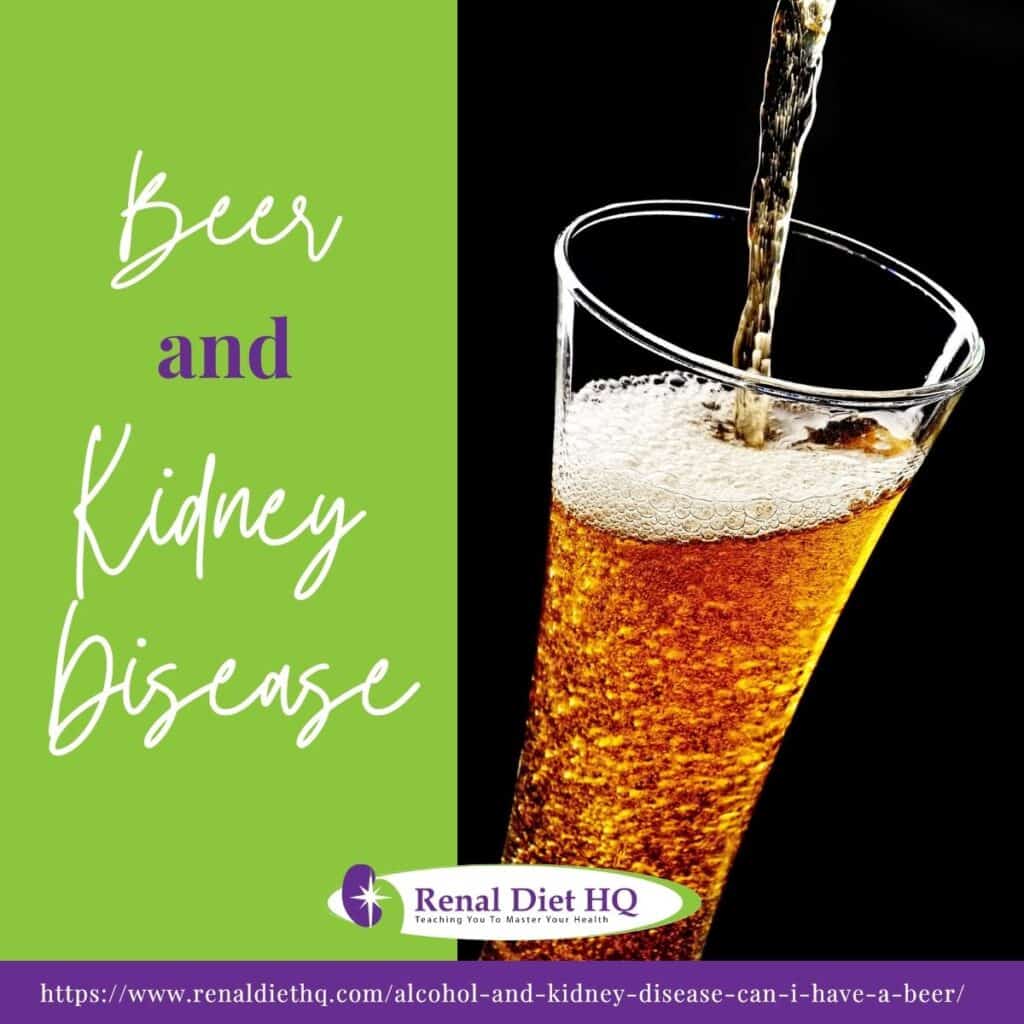 Is beer good for kidney disease? - Renal Diet HQ