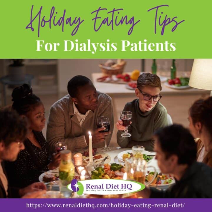 Holiday Eating Tips For Dialysis Patients - Renal Diet HQ