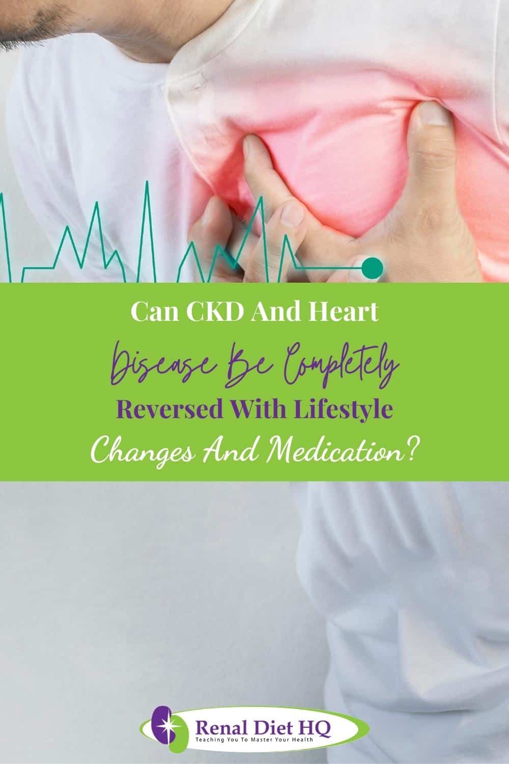 Understanding the Risk of Heart Disease as a CKD Patient | RDHQ