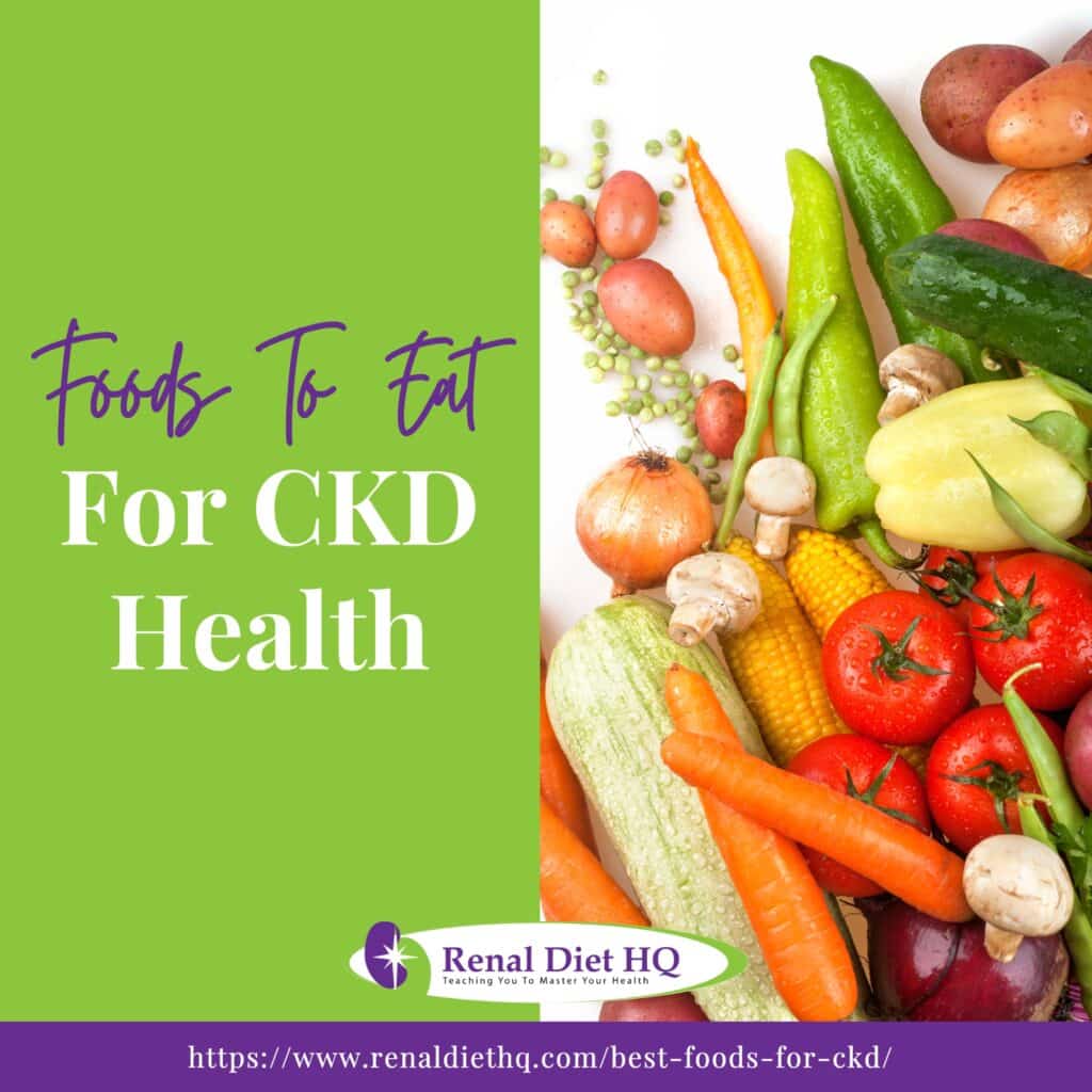 Foods To Eat For CKD Health - Renal Diet HQ