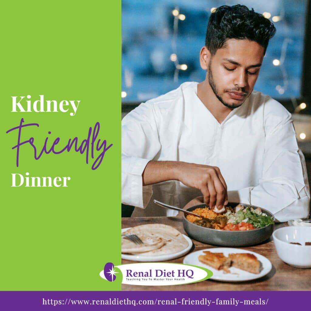 Kidney Friendly Dinner - Renal Diet HQ