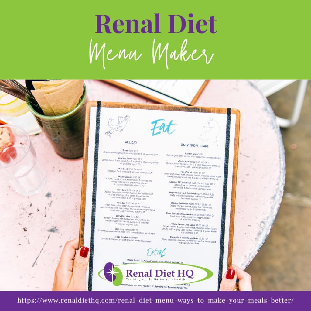 Renal Diet Menu Maker - Renal Diet HQ